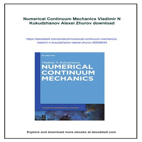 Numerical Continuum Mechanics Vladimir N Kukudzhanov Alexei Zhurov | PDF