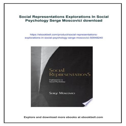 Social Representations Explorations In Social Psychology Serge ...