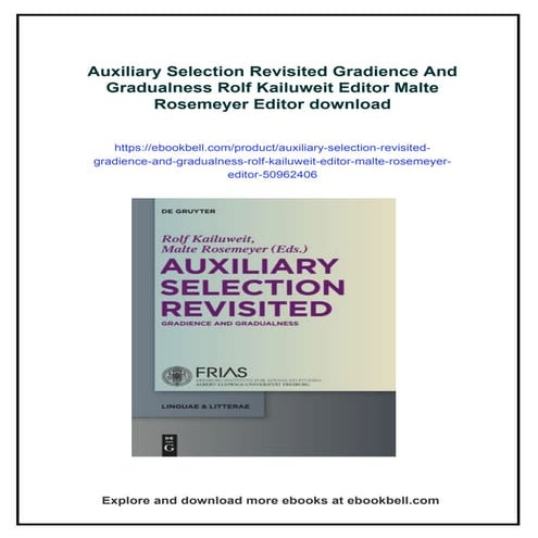 Auxiliary Selection Revisited Gradience And Gradualness Rolf Kailuweit ...