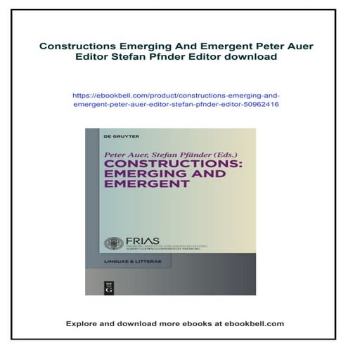 Constructions Emerging And Emergent Peter Auer Editor Stefan Pfnder ...