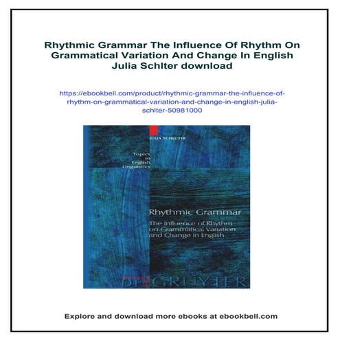 Rhythmic Grammar The Influence Of Rhythm On Grammatical Variation And Change In English Julia ...