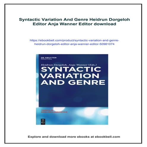 Syntactic Variation And Genre Heidrun Dorgeloh Editor Anja Wanner Editor | PDF