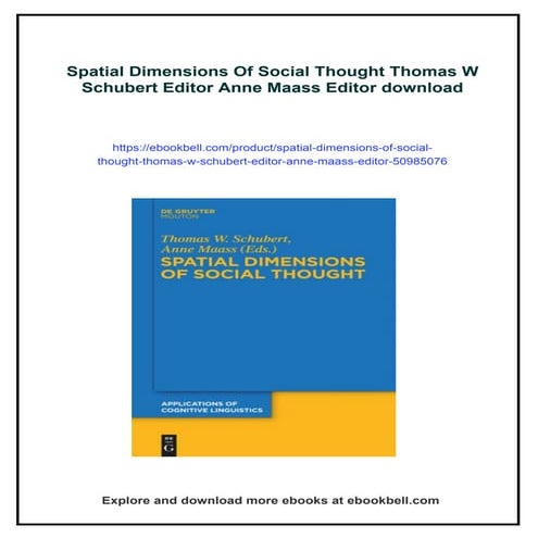 Spatial Dimensions Of Social Thought Thomas W Schubert Editor Anne ...