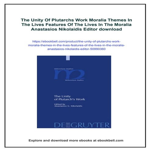 The Unity Of Plutarchs Work Moralia Themes In The Lives Features Of The ...