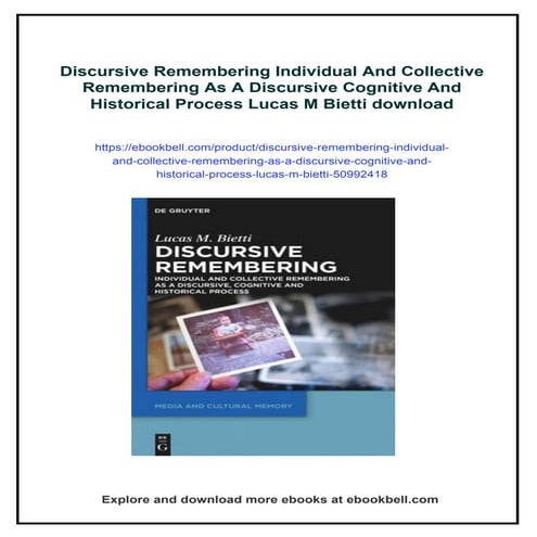 Discursive Remembering Individual And Collective Remembering As A ...