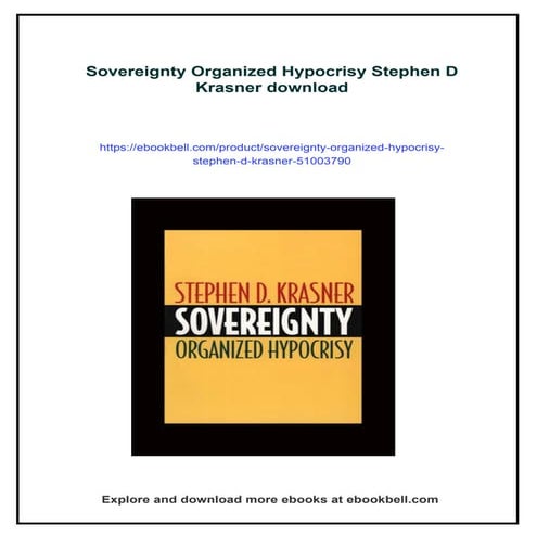 Sovereignty Organized Hypocrisy Stephen D Krasner | PDF