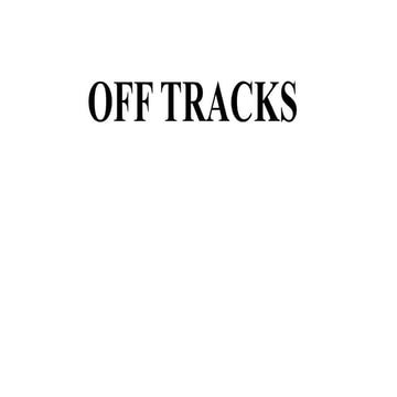 OFF TRACKS | PPT