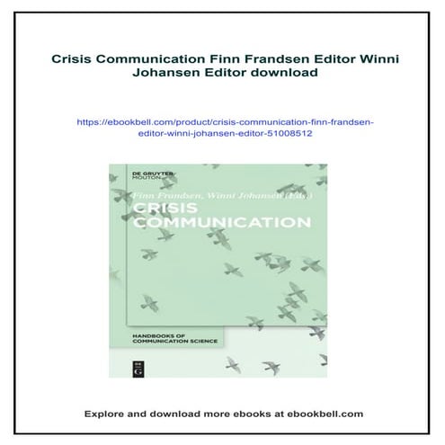Crisis Communication Finn Frandsen Editor Winni Johansen Editor | PDF