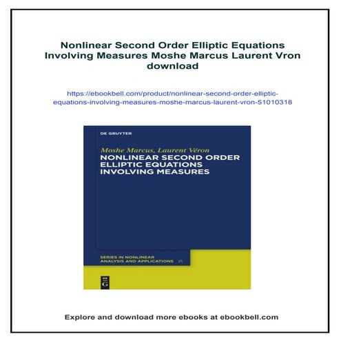 Nonlinear Second Order Elliptic Equations Involving Measures Moshe Marcus Laurent Vron | PDF