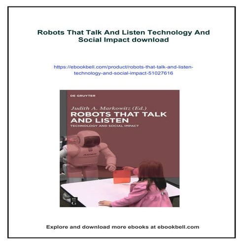 Robots That Talk And Listen Technology And Social Impact | PDF
