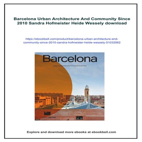 Barcelona Urban Architecture And Community Since 2010 Sandra Hofmeister ...