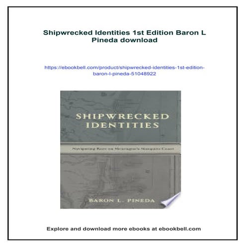 Shipwrecked Identities 1st Edition Baron L Pineda | PDF