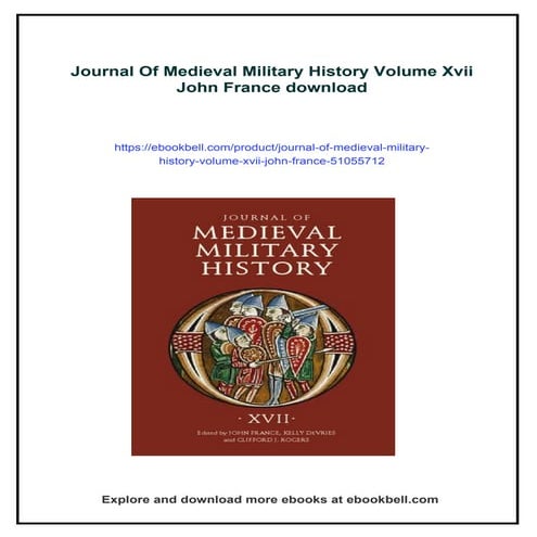 Journal Of Medieval Military History Volume Xvii John France | PDF