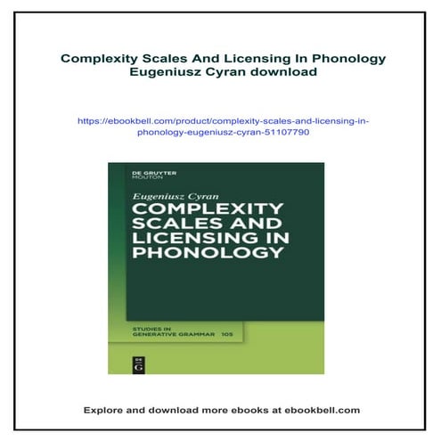 Complexity Scales And Licensing In Phonology Eugeniusz Cyran | PDF