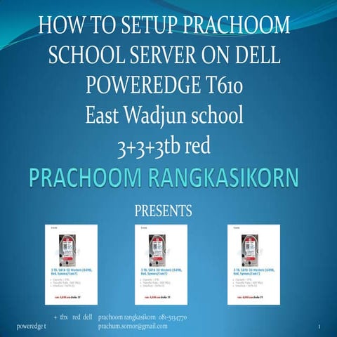 255605150428+dell poweredge t610+3tbx3 red+prachoom school server | PPTX