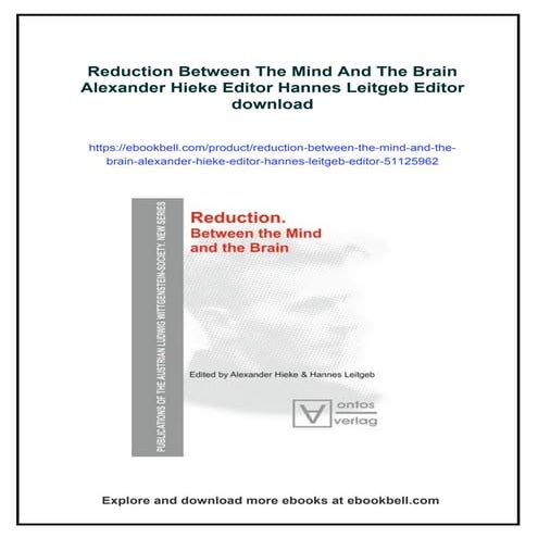 Reduction Between The Mind And The Brain Alexander Hieke Editor Hannes ...