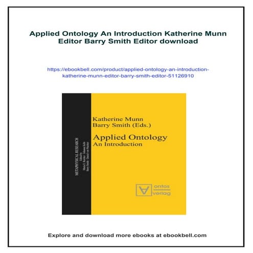 Applied Ontology An Introduction Katherine Munn Editor Barry Smith ...
