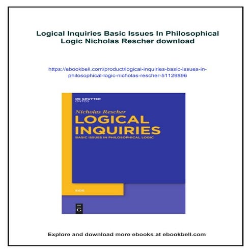 Logical Inquiries Basic Issues In Philosophical Logic Nicholas Rescher ...