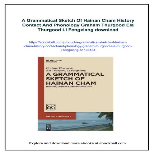 A Grammatical Sketch Of Hainan Cham History Contact And Phonology ...