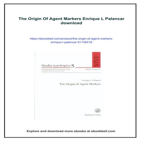 The Origin Of Agent Markers Enrique L Palancar | PDF