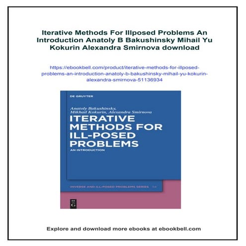 Iterative Methods For Illposed Problems An Introduction Anatoly B Bakushinsky Mihail Yu Kokurin ...