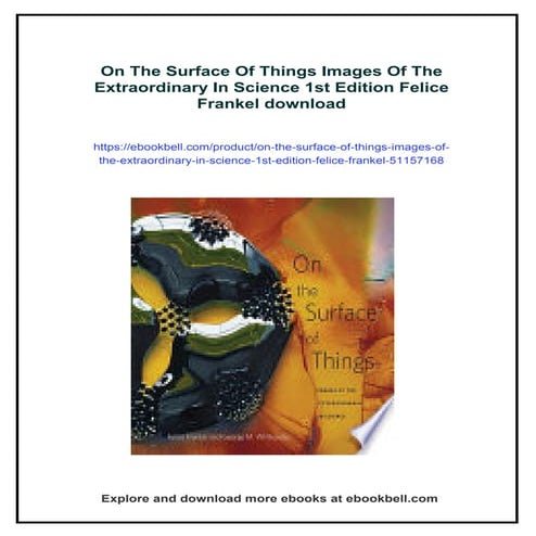 On The Surface Of Things Images Of The Extraordinary In Science 1st ...