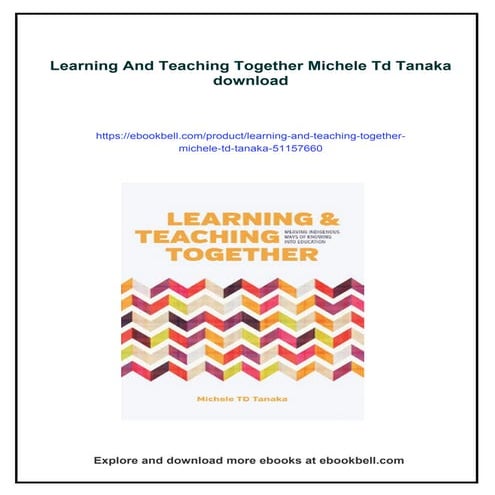 Learning And Teaching Together Michele Td Tanaka | PDF