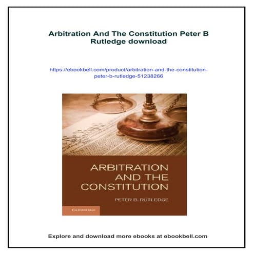 Arbitration And The Constitution Peter B Rutledge | PDF