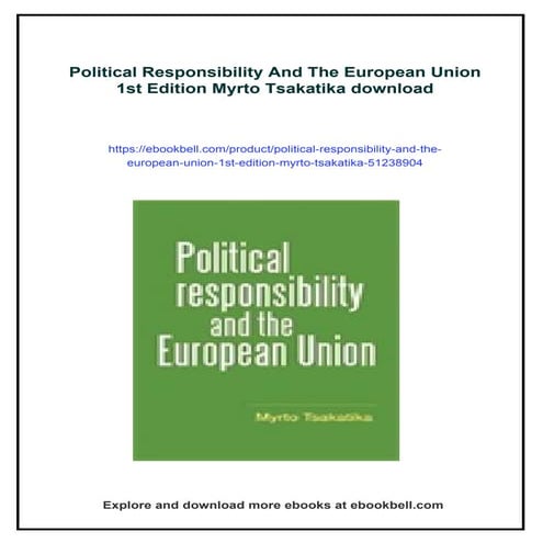 Political Responsibility And The European Union 1st Edition Myrto ...