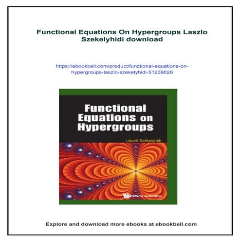 Functional Equations On Hypergroups Laszlo Szekelyhidi | PDF