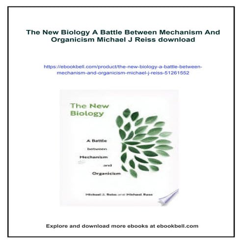 The New Biology A Battle Between Mechanism And Organicism Michael J ...