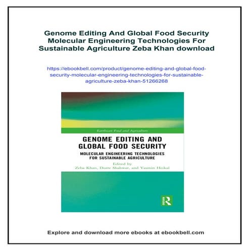 Genome Editing And Global Food Security Molecular Engineering Technologies For Sustainable ...