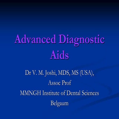 256358677-Advanced-Diagnostic-Aids-ppt.ppt