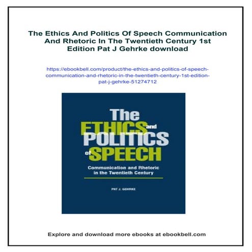The Ethics And Politics Of Speech Communication And Rhetoric In The ...