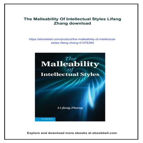The Malleability Of Intellectual Styles Lifang Zhang | PDF