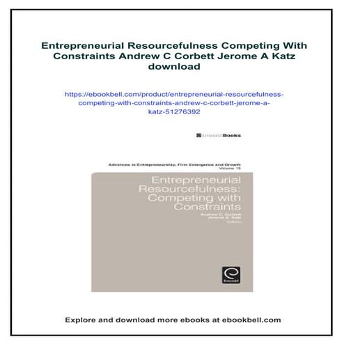 Entrepreneurial Resourcefulness Competing With Constraints Andrew C ...