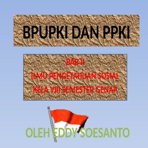 ASAL USUL Bpupki-Dan-Ppki PENDIDIKAN PANCASILA.pptx