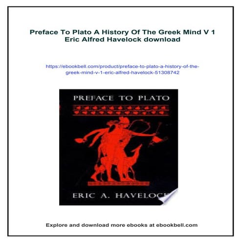 Preface To Plato A History Of The Greek Mind V 1 Eric Alfred Havelock | PDF