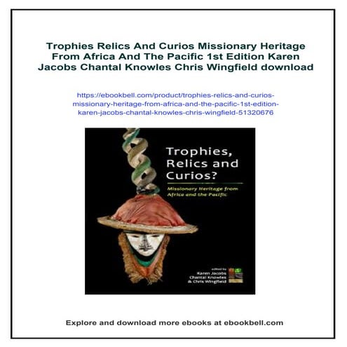 Trophies Relics And Curios Missionary Heritage From Africa And The ...