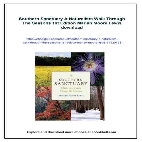 Southern Sanctuary A Naturalists Walk Through The Seasons 1st Edition ...