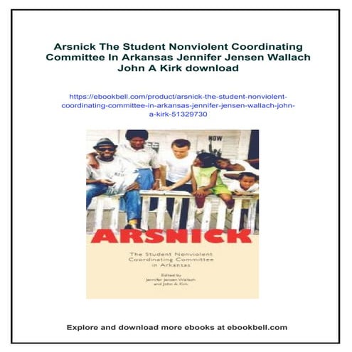 Arsnick The Student Nonviolent Coordinating Committee In Arkansas ...
