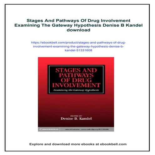 Stages And Pathways Of Drug Involvement Examining The Gateway ...