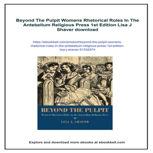 Beyond The Pulpit Womens Rhetorical Roles In The Antebellum Religious ...