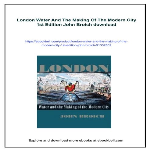 London Water And The Making Of The Modern City 1st Edition John Broich ...