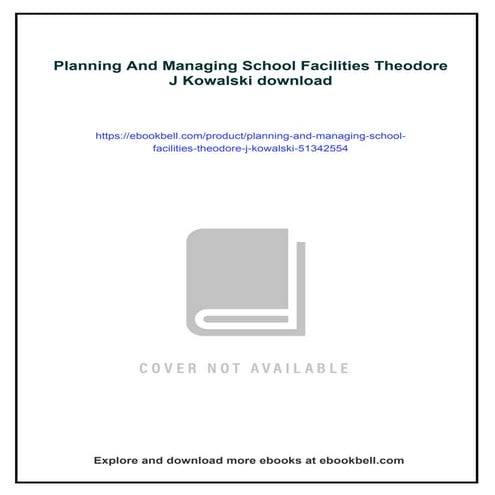 Planning And Managing School Facilities Theodore J Kowalski | PDF
