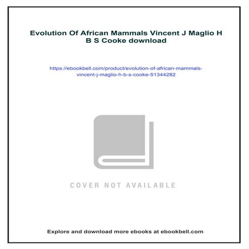 Evolution Of African Mammals Vincent J Maglio H B S Cooke | PDF