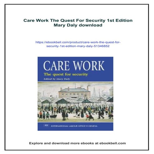 Care Work The Quest For Security 1st Edition Mary Daly | PDF