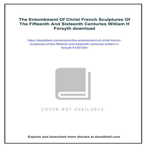 The Entombment Of Christ French Sculptures Of The Fifteenth And ...