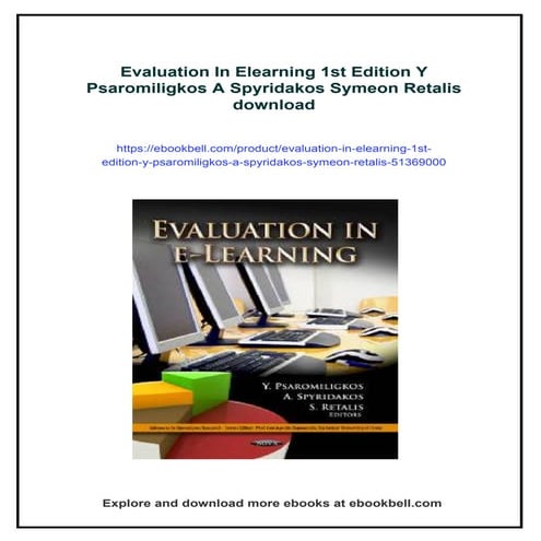 Evaluation In Elearning 1st Edition Y Psaromiligkos A Spyridakos Symeon Retalis | PDF