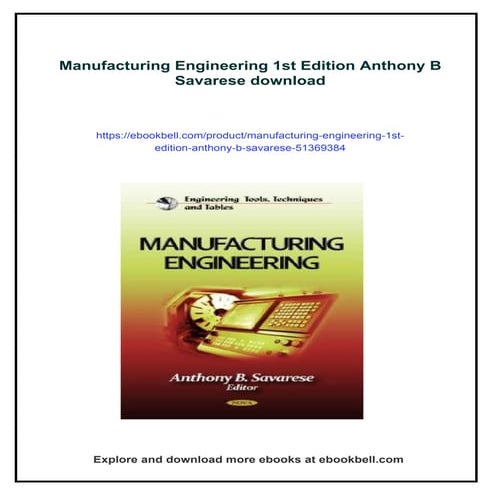 Manufacturing Engineering 1st Edition Anthony B Savarese | PDF